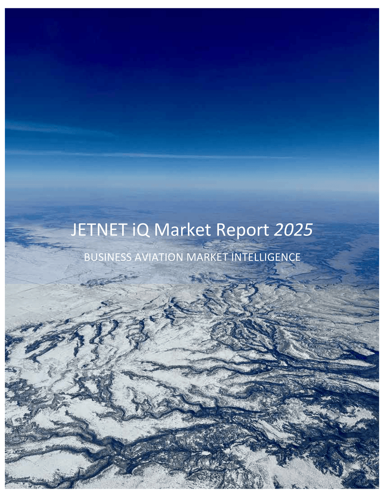 JETNET iQ Market Report 2025 – ADSBexchange.com